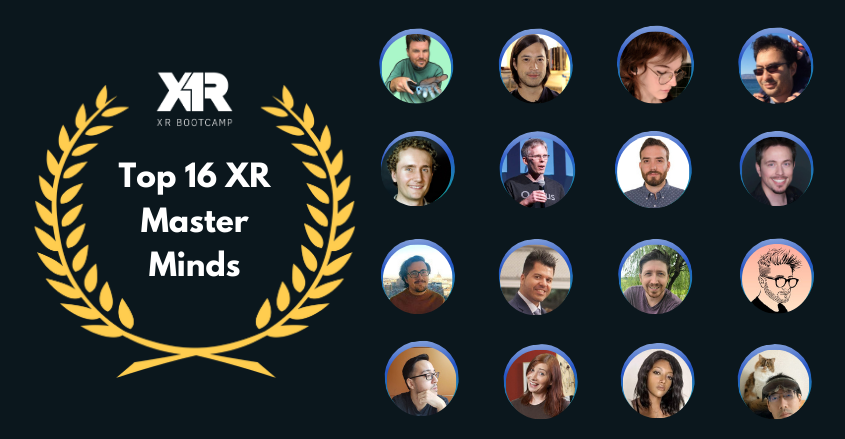 Top 16 XR Master Minds - Create Alongside Innovation Drivers - XRBootcamp